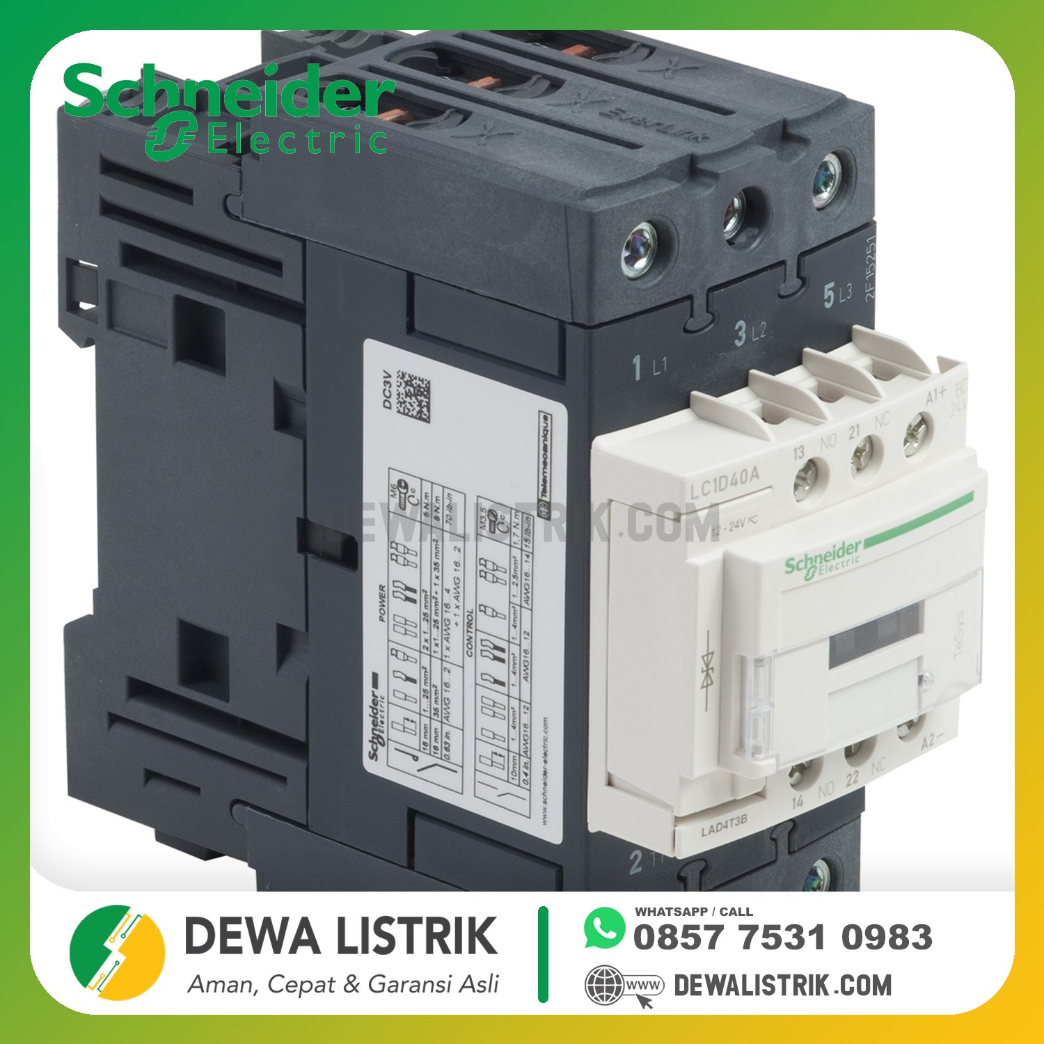 [ LC1D40ABD ] TeSys D 3P(3NO) 40A 24VDC 440V | Dewa Listrik